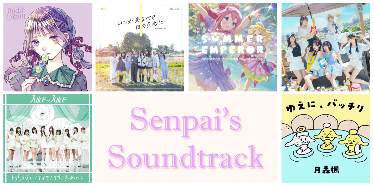 Senpai’s Soundtrack: Songs For The Summer | Beyond Senpai